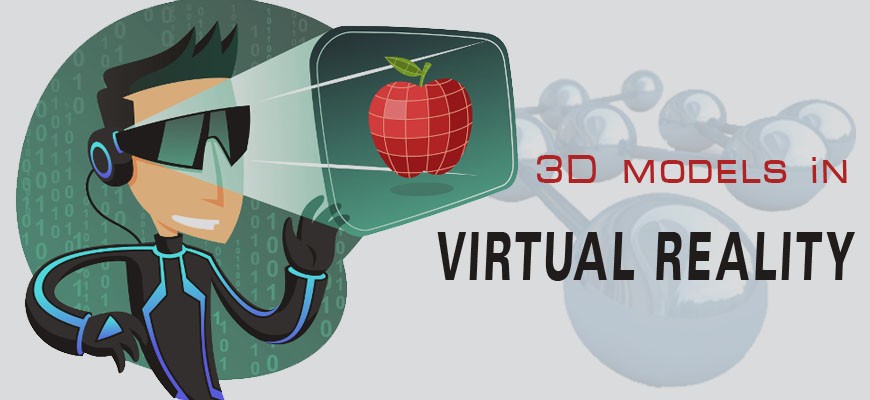 Create 3D models in VR | VR â€“ the new age holistic approach | Webzguru