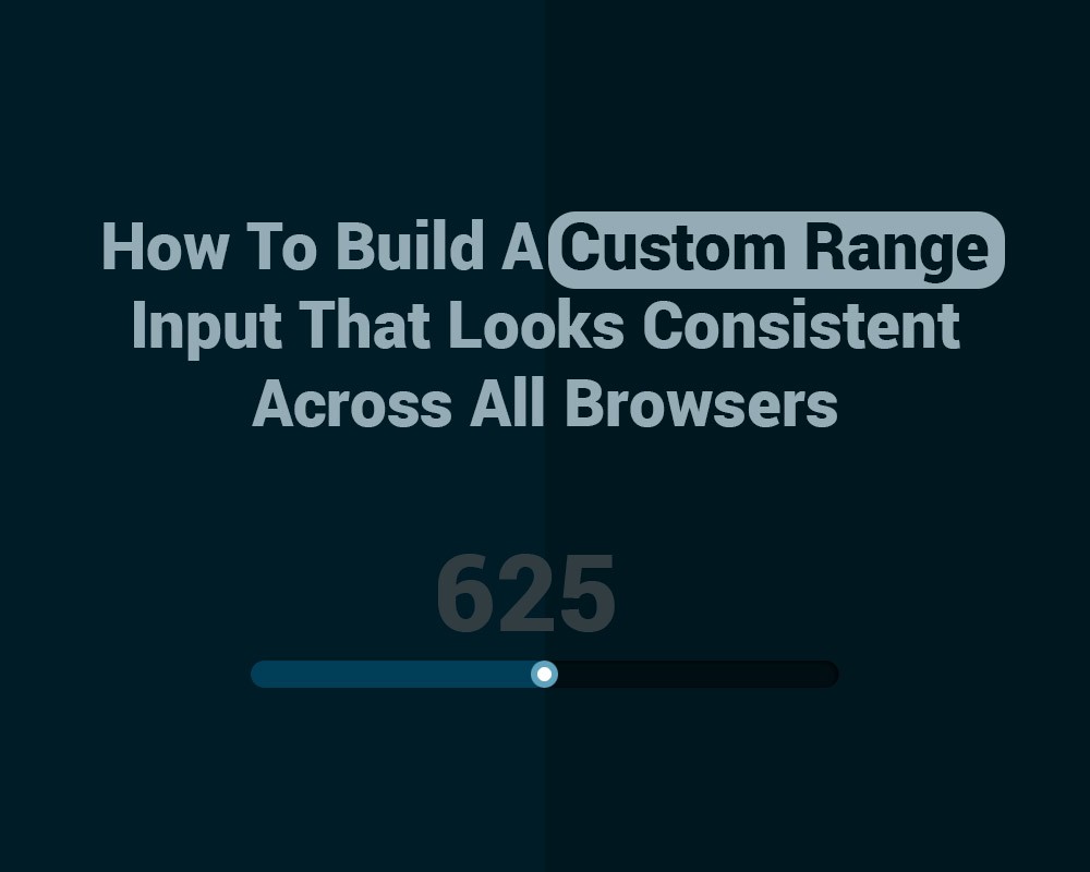 How To Build A Custom Range Input | webzguru